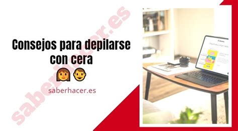 Consejos Para Depilarse Con Cera ️ Guia 2025
