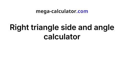 Right Triangle Side And Angle Calculator
