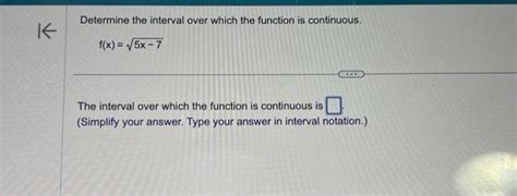 Solved Determine The Interval Over Which The Function Is Chegg
