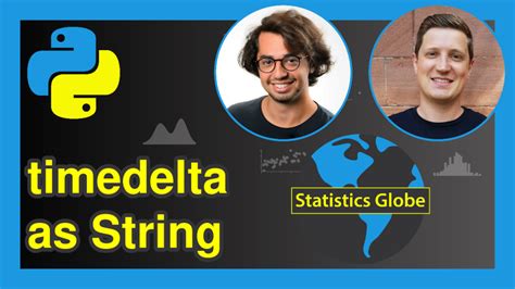 Format Timedelta As String In Python Example Datetime Module