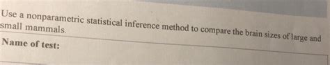 Use A Nonparametric Statistical Inference Method To