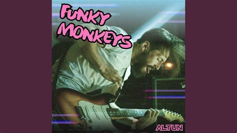 Funky Monkeys Youtube