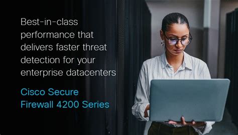 Cisco Security On Linkedin Cisco Secure Firewall 4200 Series