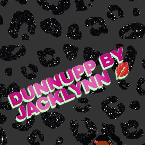 Dunnupp By Jacklynn