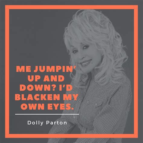 Dolly Parton Quotes Text And Image Quotes Quotereel