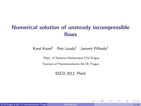 Numerical Solution Of Unsteady Incompressible Flows