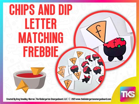 Chips And Dip Letter Matching Freebie The Kindergarten Smorgasboard