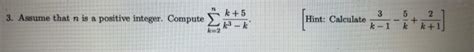 solved 3 assume that n is a positive integer compute