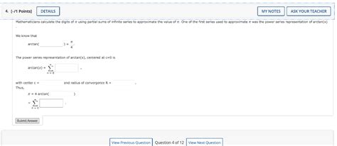 Solved We Know That Arctan4π The Power Series
