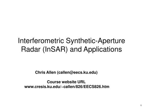 Ppt Interferometric Synthetic Aperture Radar Insar And Applications Powerpoint Presentation