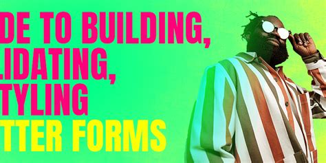 Guide To Building Validating And Styling Flutter Forms Dev Community