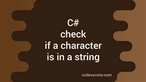C Program To Check If A Character Is In A String Or Not Codevscolor