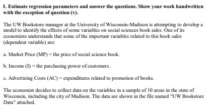 Solved Estimate Regression Parameters And Answer The Chegg