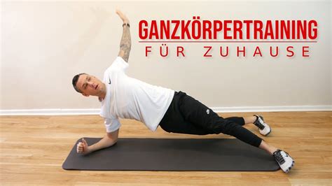 Ganzkörpertraining Für Zuhause Youtube