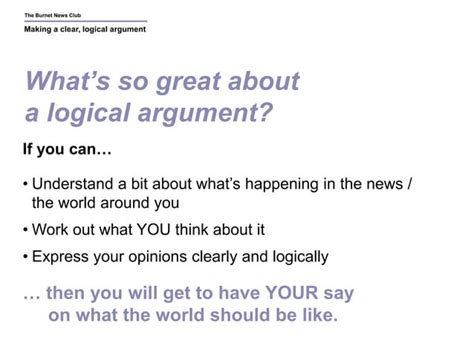Burnet News Club Making A Clear Logical Argument Pptx Burnet News Club Making A Clear Logical Argument Pptx