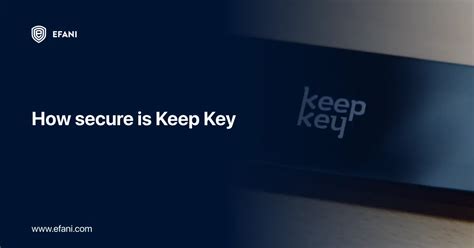 How Keep Key Keeps Your Crypto Assets Secure