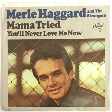 Merle Haggard Mama Tried Lyrics Genius Lyrics