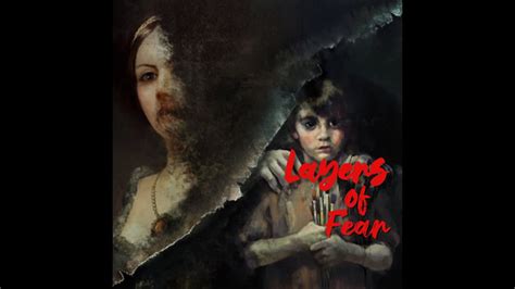 레이어스 오브 피어layers Of Fear심장 떨리는 공포게임1 Youtube