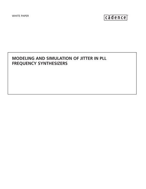Modeling And Simulation Of Jitter In Pll Frequency Synthesizers