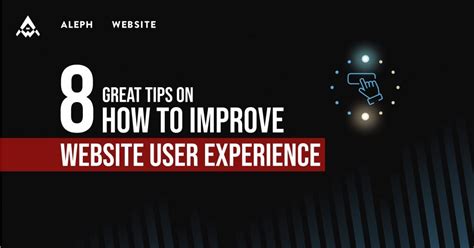 Great Tips On How To Improve User Experience On Website
