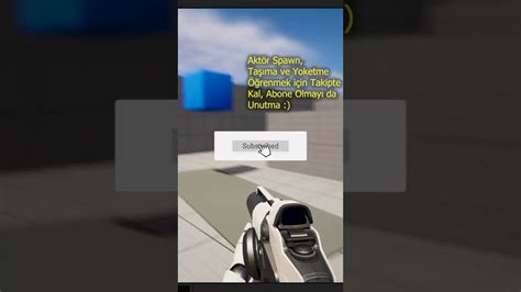 Unreal Engine 5 Aktör Spawn Taşıma Ve Yok Etme Shorts Youtube