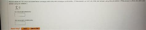 Solved Find All Values Of X For Which The Series Below
