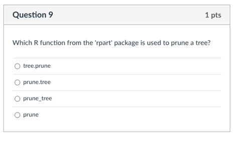 Solved Which R Function From The Rpart Package Is Used To