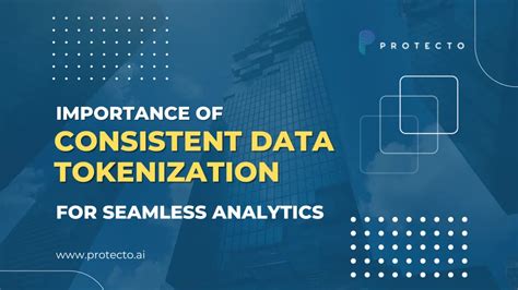 Use Cases And Benefits Of Tokenization To Secure Digital Assets