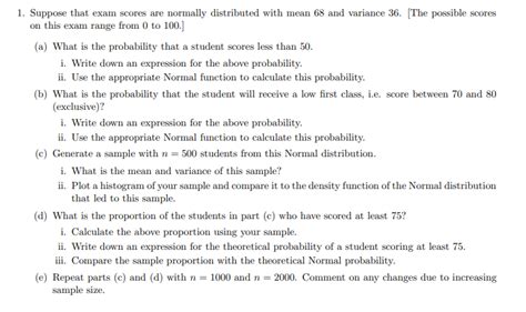 Solved 1 Suppose That Exam Scores Are Normally Distributed