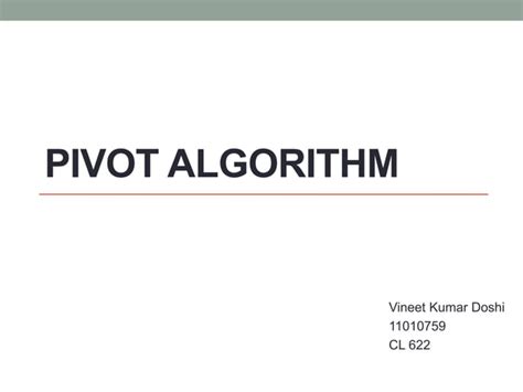 Pivot Algorithm Ppt