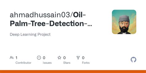 Github Ahmadhussain03 Oil Palm Tree Detection Using Transfer Learning Deep Learning Project