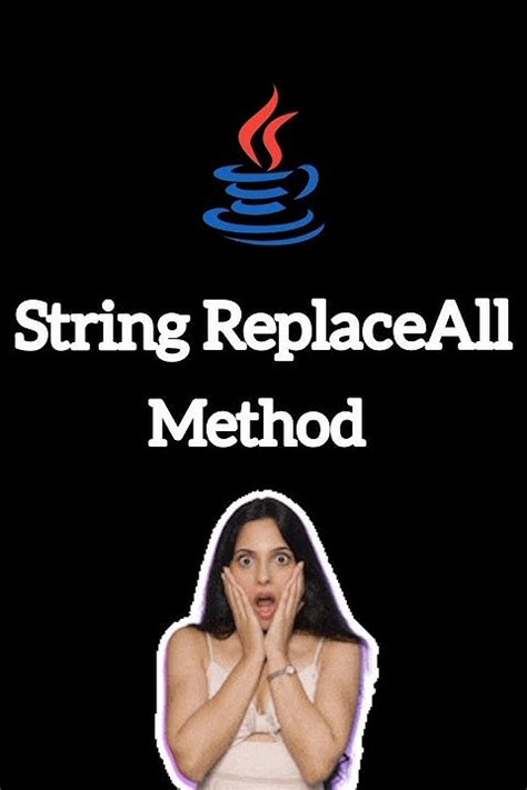String 😱 Replaceall Method In Java Java String What In Tutorial