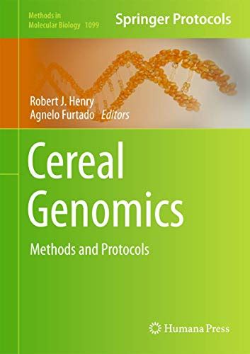 Cereal Genomics Methods And Protocols Methods In Molecular Biology By N A New 2013