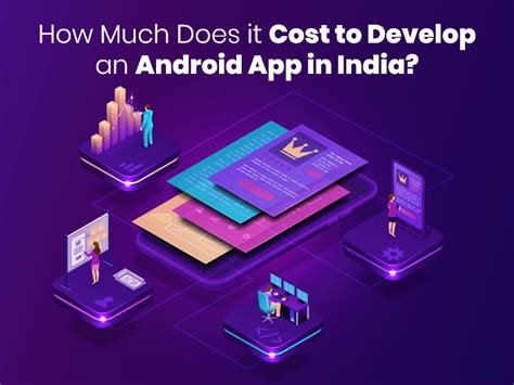 How Much Does It Cost To Develop An Android App In India