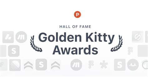 Tejas Sathian On Linkedin Hall Of Fame Golden Kitty Awards Winners Product Hunt