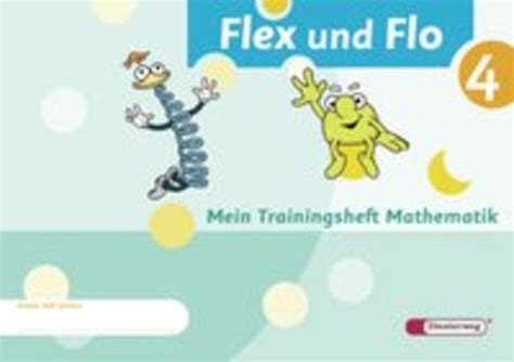 Flex Und Flo 4 Trainingsheft 4 Klasse Schulbuch 978 3 425