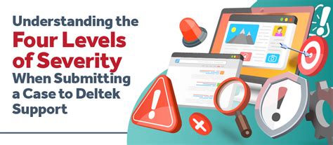 Understanding The Four Levels Of Severity When Submitting A Case To