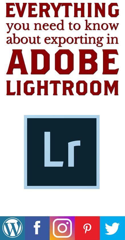 Workflow Tip Exporting In Adobe Lightroom Nomageddon