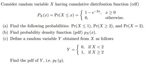 Solved Consider Random Variable X Having Cumulative