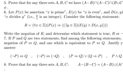 Solved Prove That For Any Three Sets A B C We Have A Chegg Com