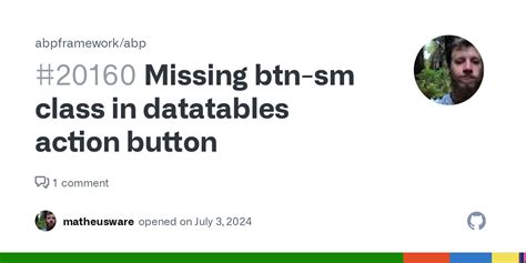 missing btn sm class in datatables action button · issue 20160