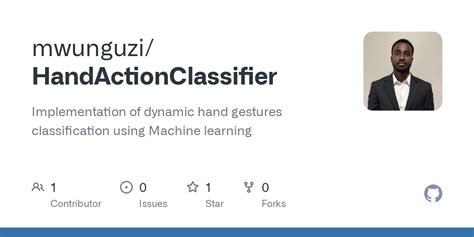 Github Mwunguzihandactionclassifier Implementation Of Dynamic Hand