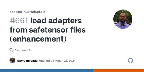 Load Adapters From Safetensor Files Enhancement Issue Adapter Hub Adapters GitHub