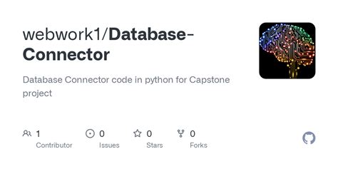 Github Webwork Database Connector Database Connector Code In Python For Capstone Project