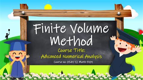 Finite Volume Method Advanced Numerical Analysis By Mdal Amin Pdf