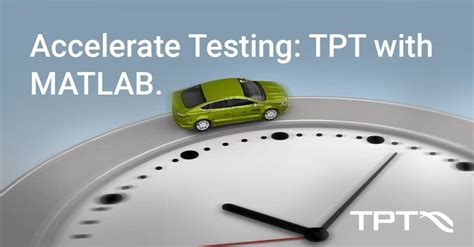 Accelerate Testing Tpt With Simulink Piketec