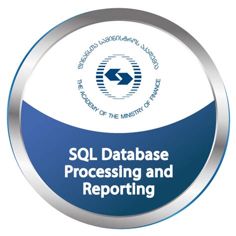 Sql Database Processing And Reporting • Sql მონაცემთა ბაზების დამუშავება და ანგარიშების წარმოება