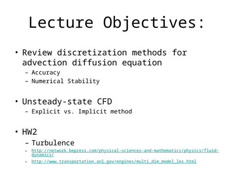 Ppt Lecture Objectives Review Discretization Methods For Advection Diffusion Equation