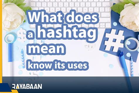 What Does Hashtag Mean At Paul Brower Blog