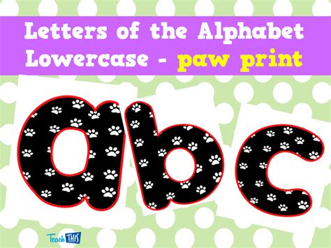Letters Of The Alphabet Lowercase Paw Print Teacher Resources And